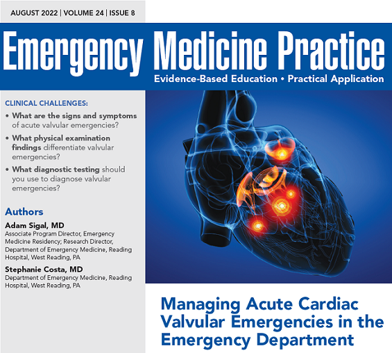 ED Management of Patients With Cardiac Valve Emergencies