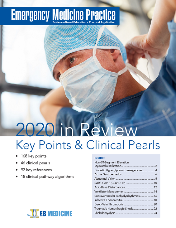 Points & Pearls for all 2020 issues of Emergency Medicine Practice